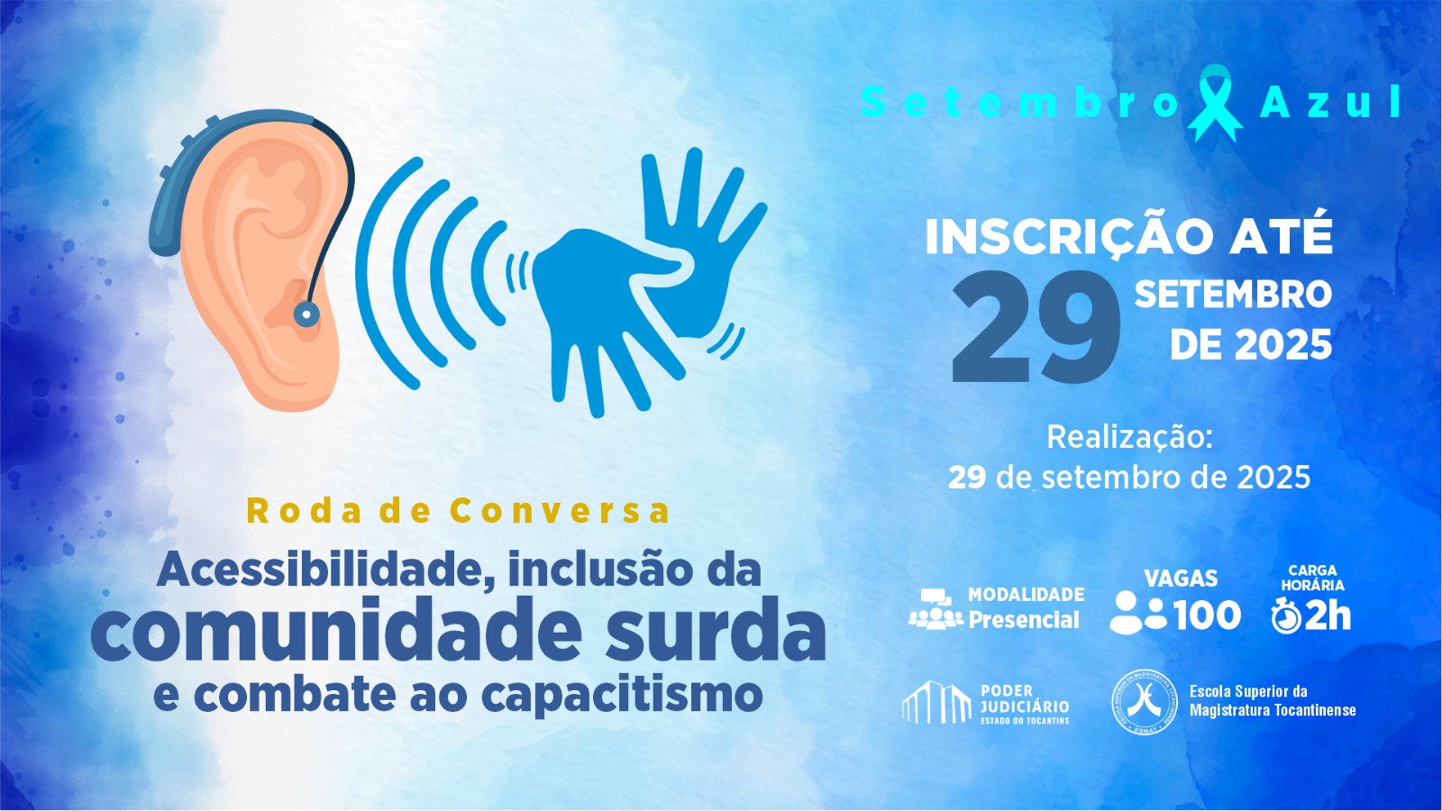 Inclusão e acessibilidade serão debatidas em roda de conversa na Esmat na próxima segunda (29/9)
